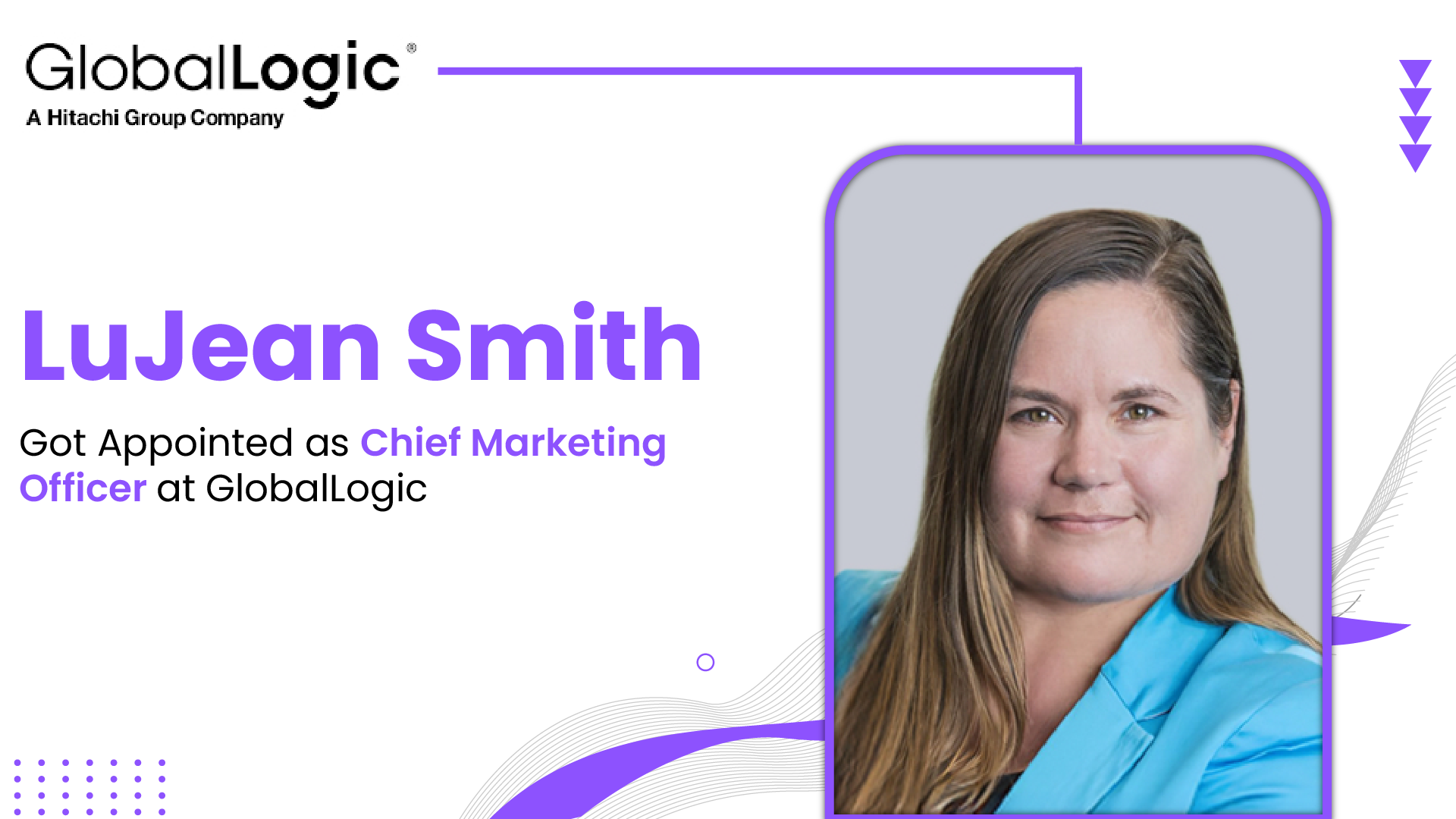 GlobalLogic Appoints LuJean Smith as Chief Marketing Officer
