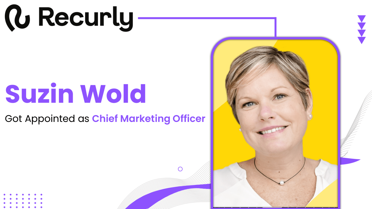 Recurly Appoints Growth and Category-Building Leader Suzin Wold as ...